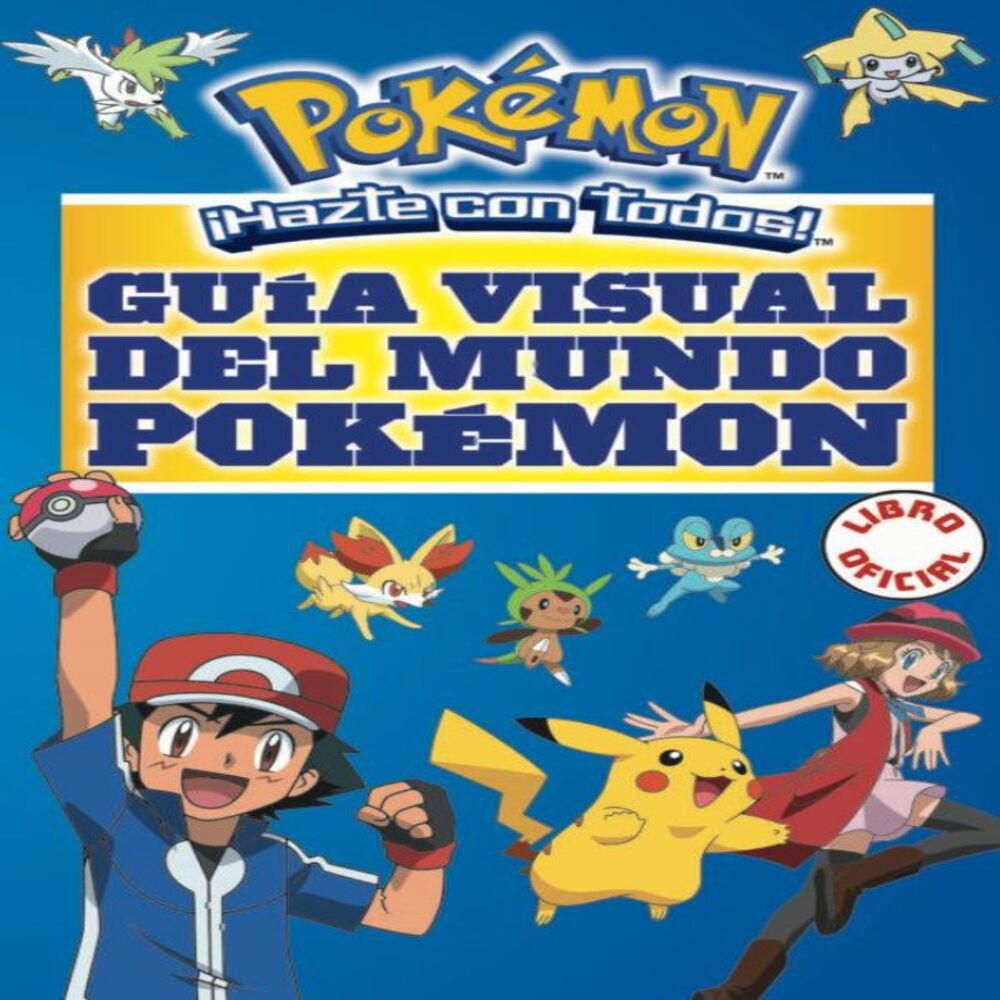 Guia Visual Del Mundo Pokemon, Varios Autores